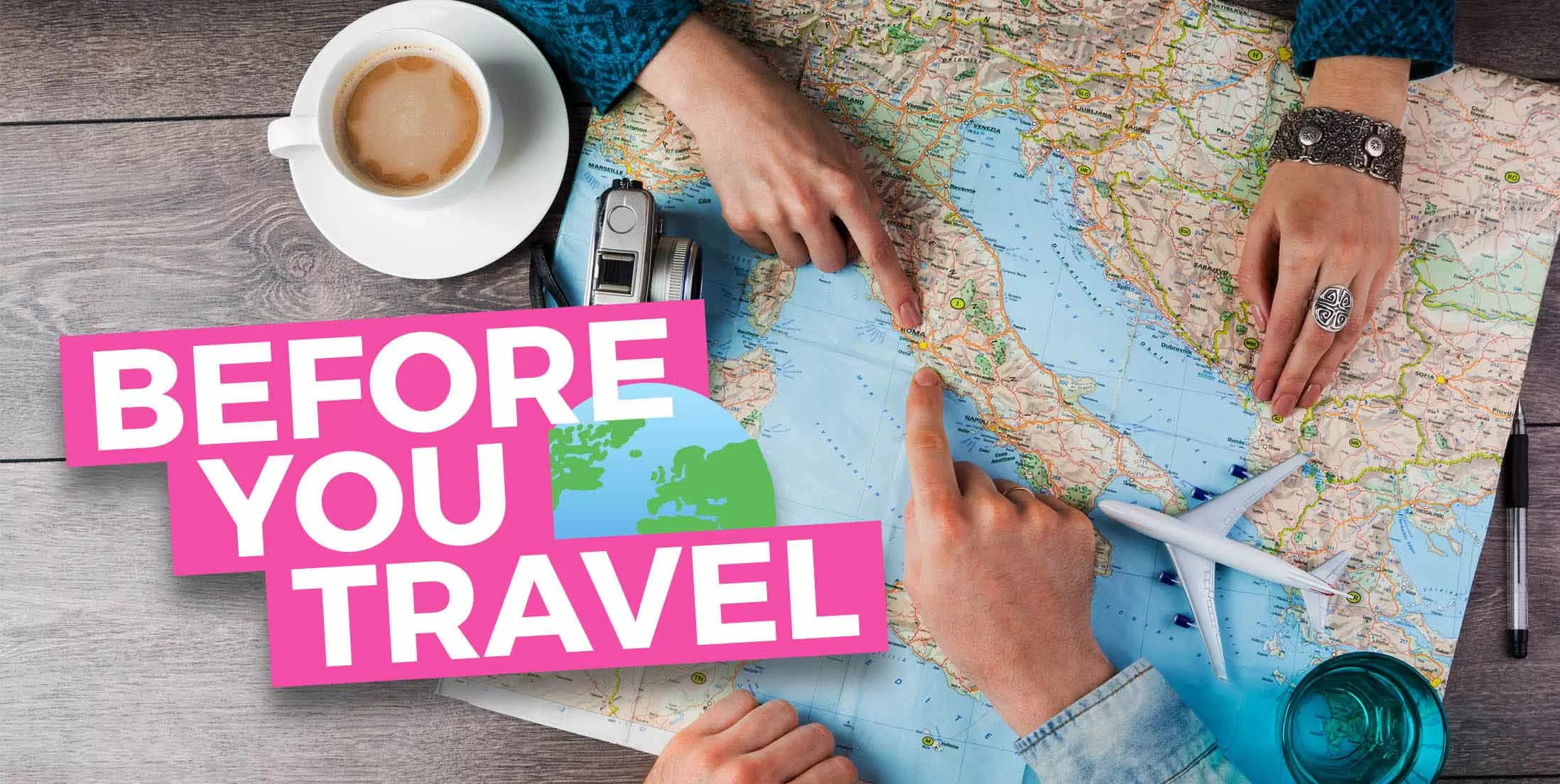 Before You Travel - Essential Advice for Groups