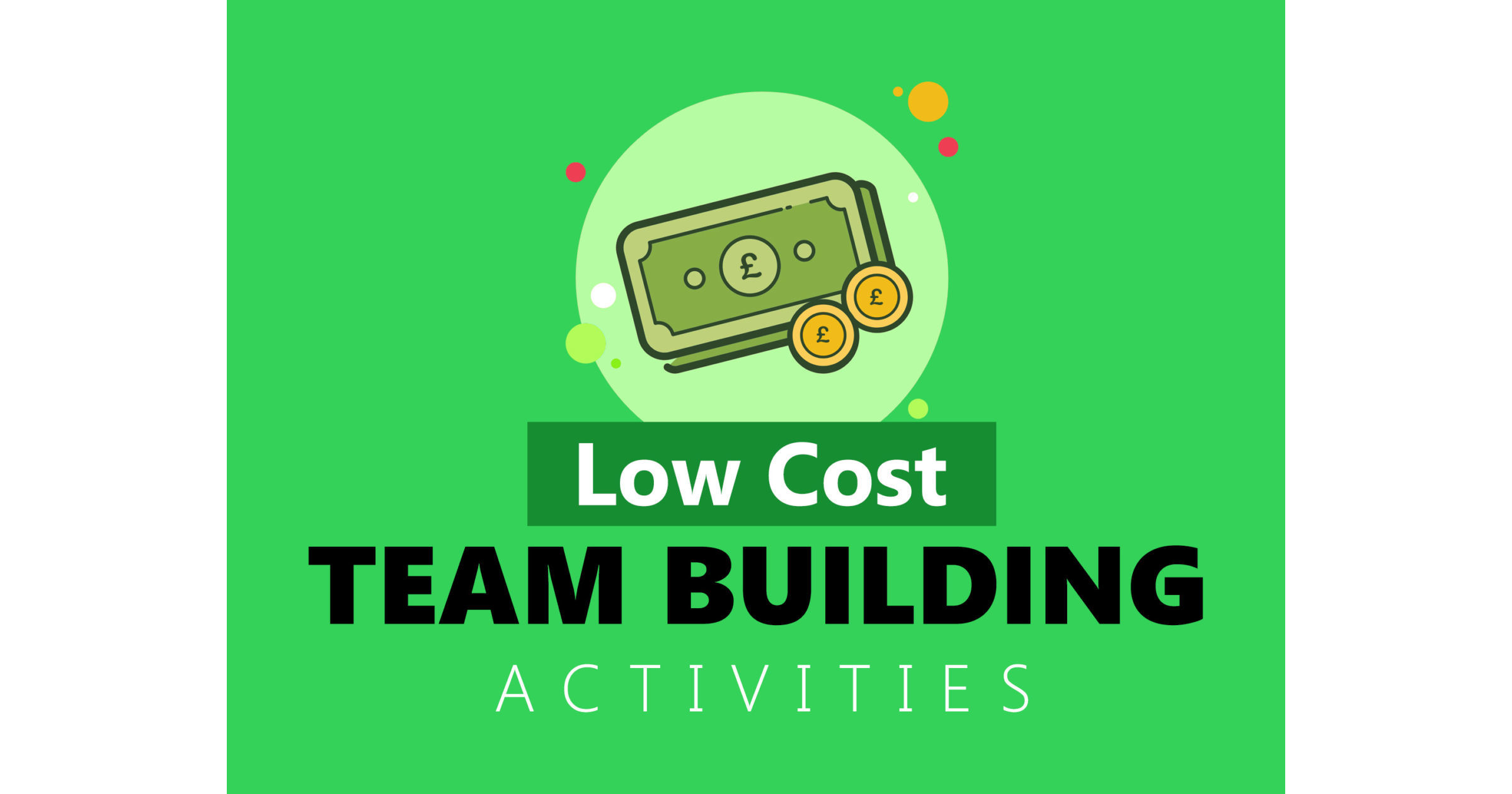 15+ Low Cost Team Building Ideas & Activities | Funktion Events