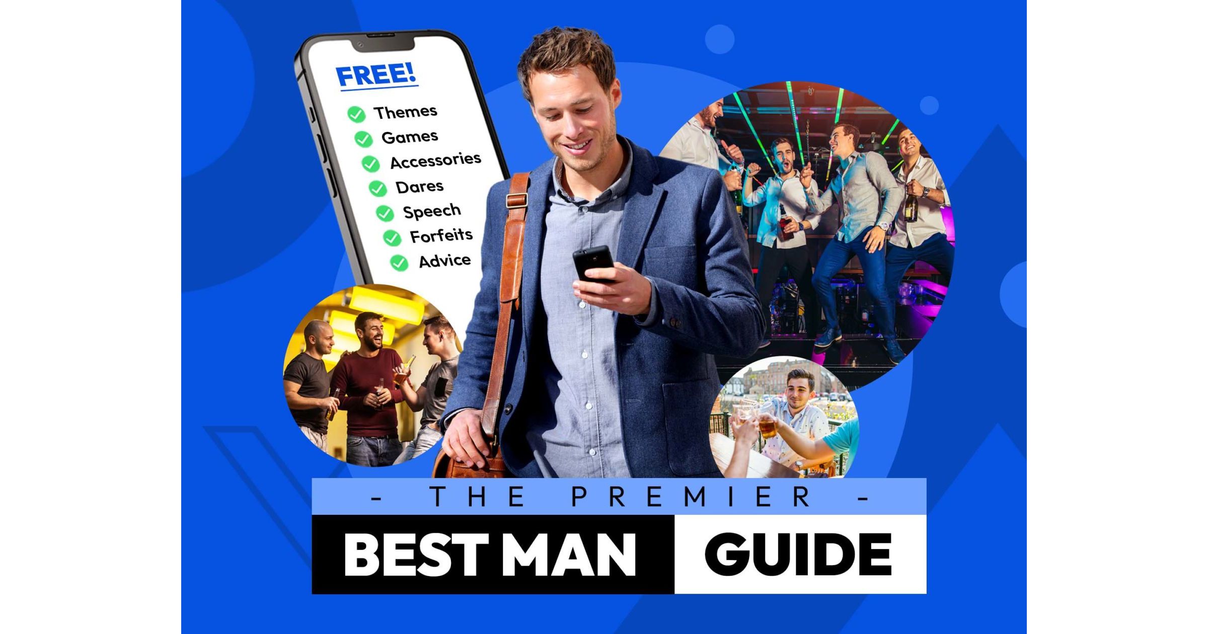 The Best Man Guide – Everything You Need in One Place!