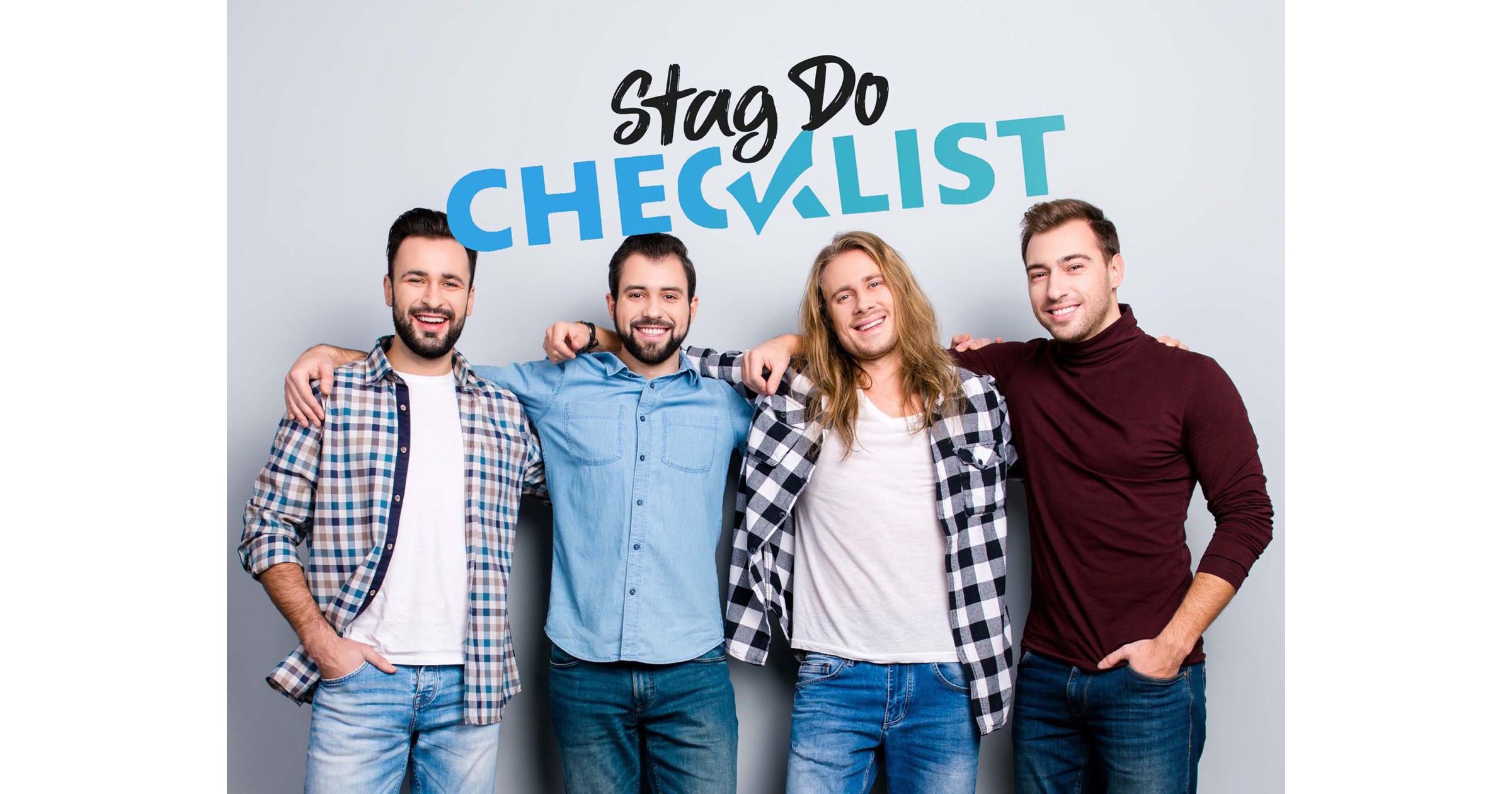 Stag Do Checklist Ideas | Be the Best Stag Do Planner!
