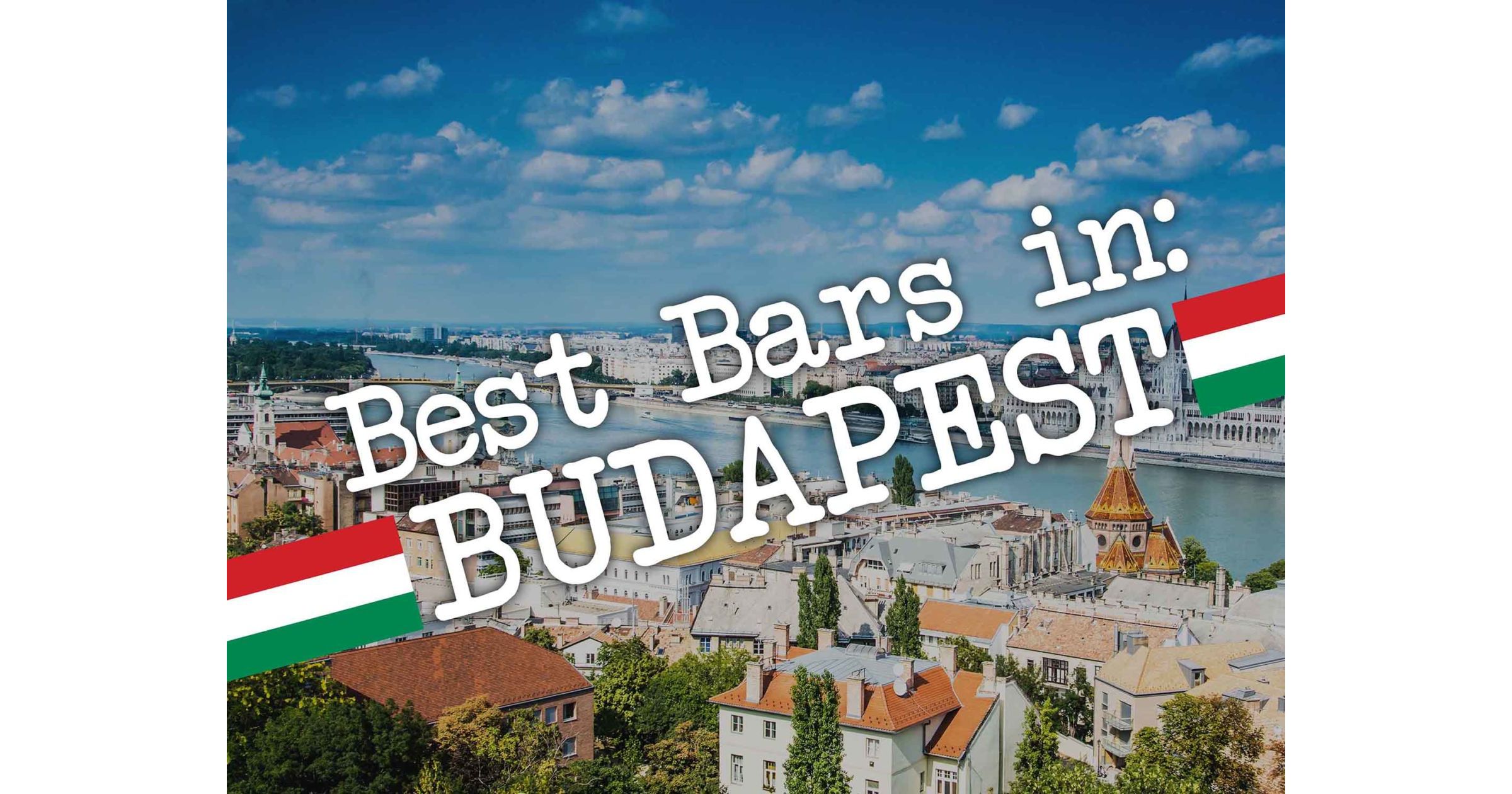 Best Pubs in Budapest | Budapest Pubs