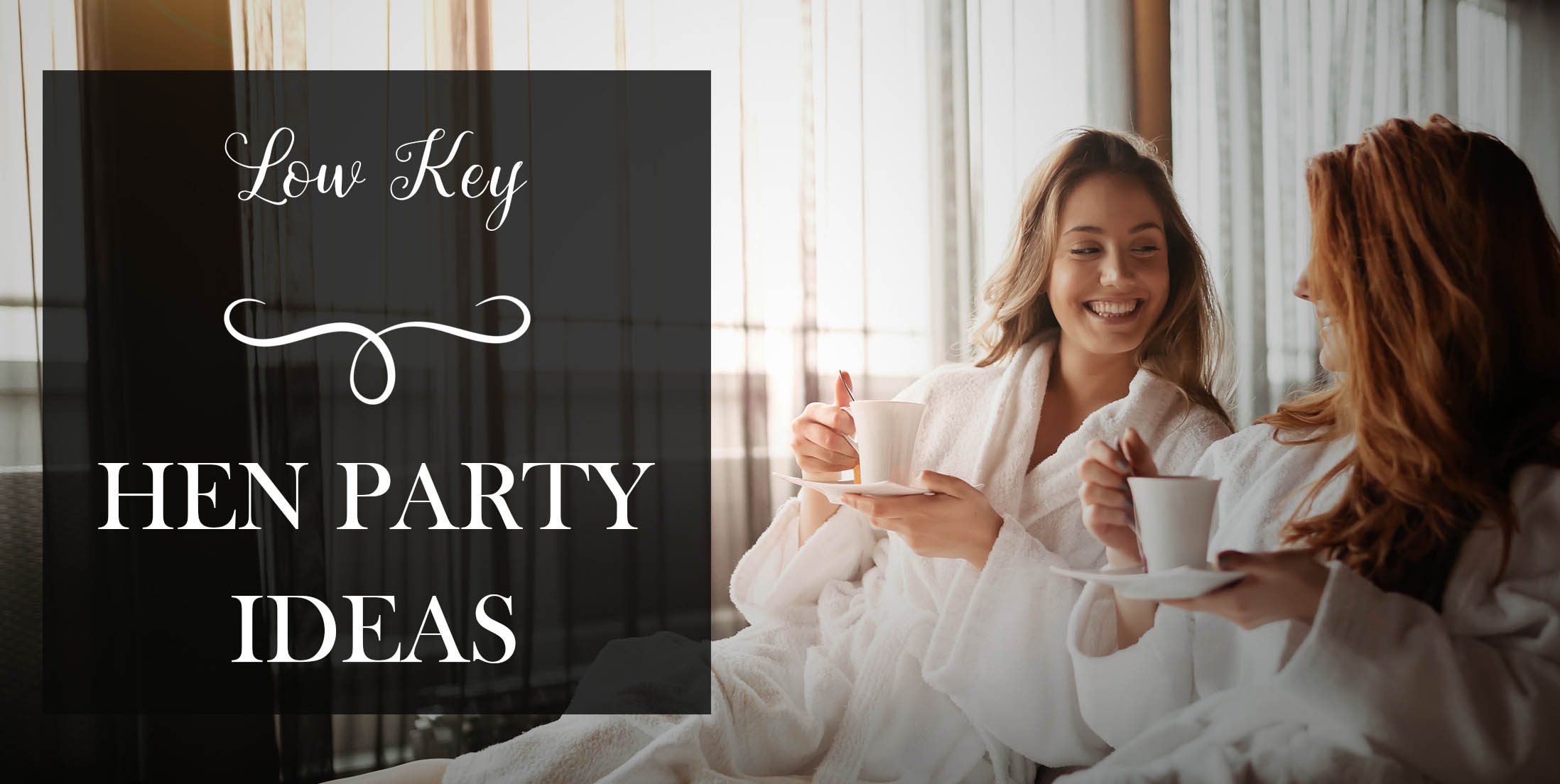 Low Key Hen Party Ideas | 14 Activities & Ideas