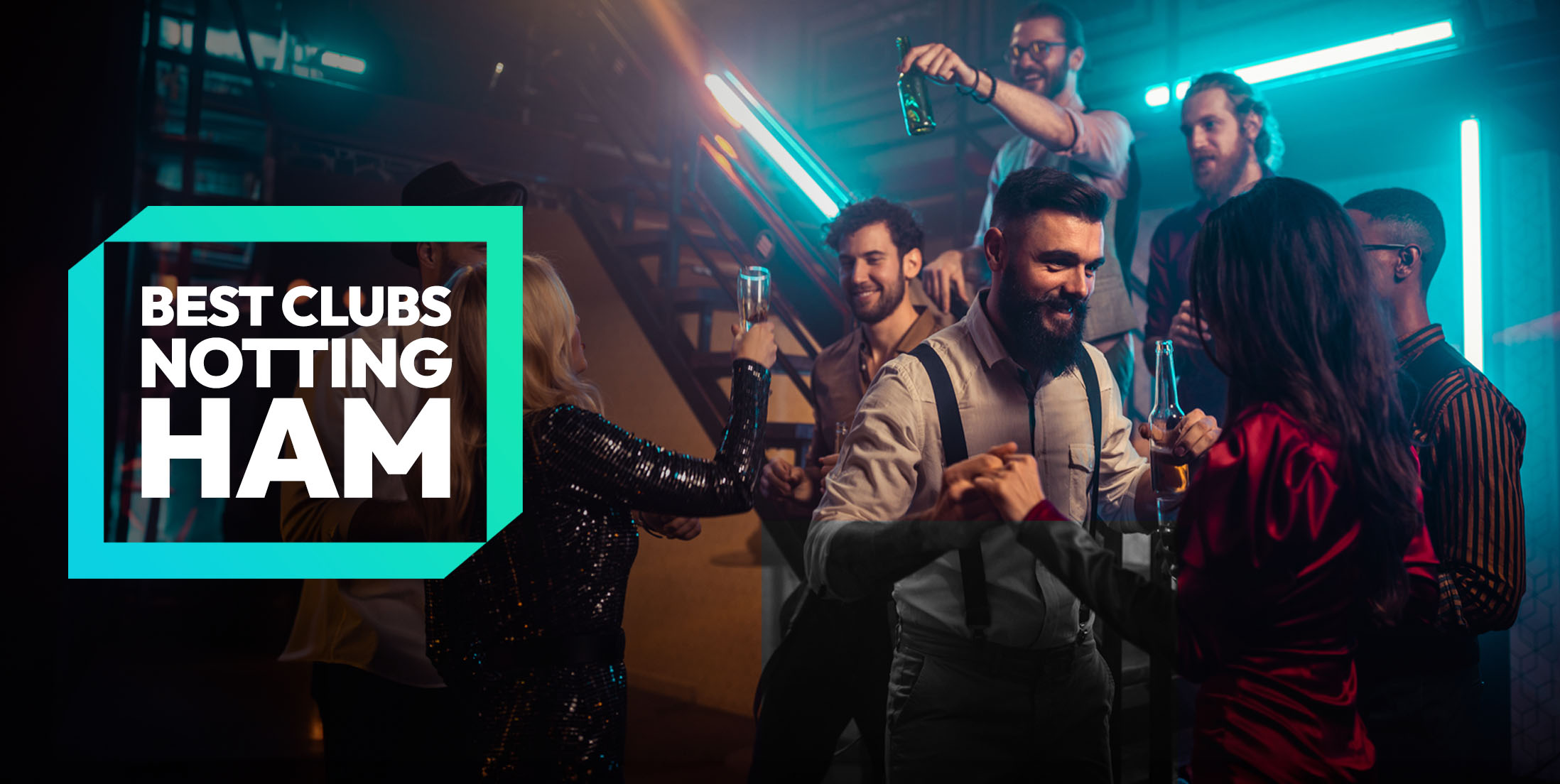 13 Best Clubs in Nottingham | Nottingham Nightclubs