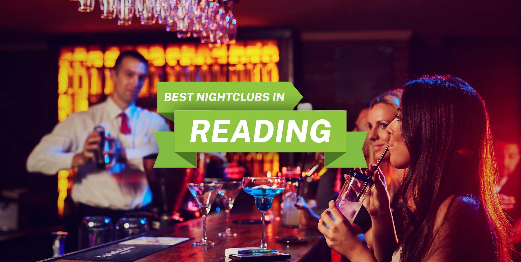 5 Best Clubs in Reading | Reading Nightclubs