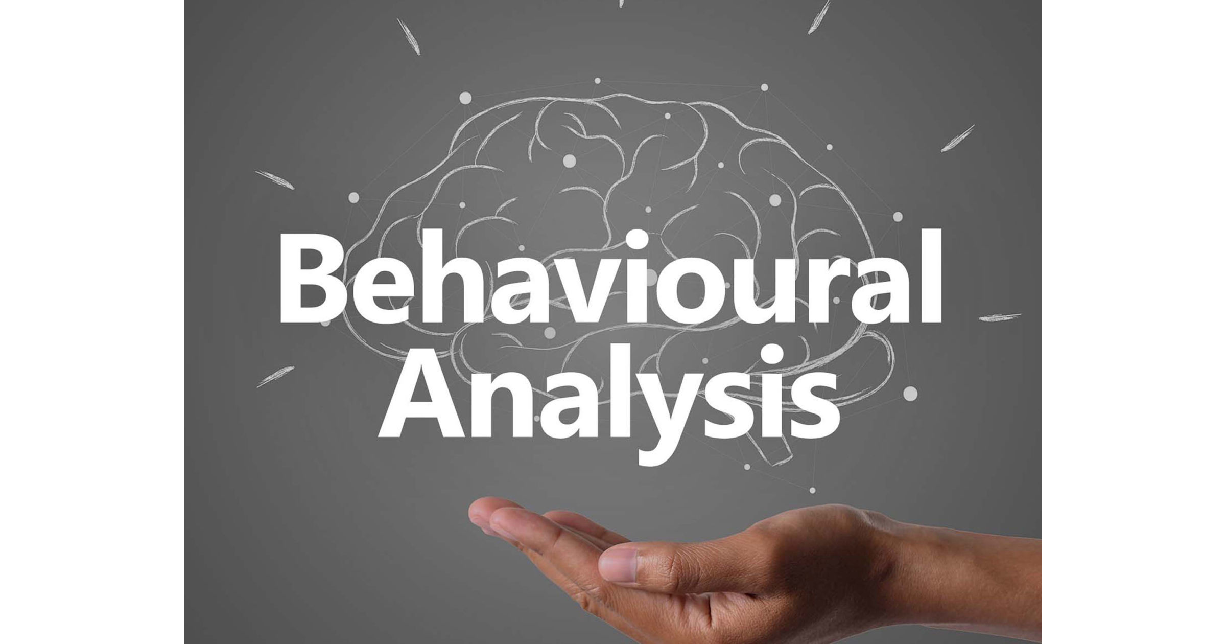 Behavioural Analysis | Behaviour Analysis in Practice