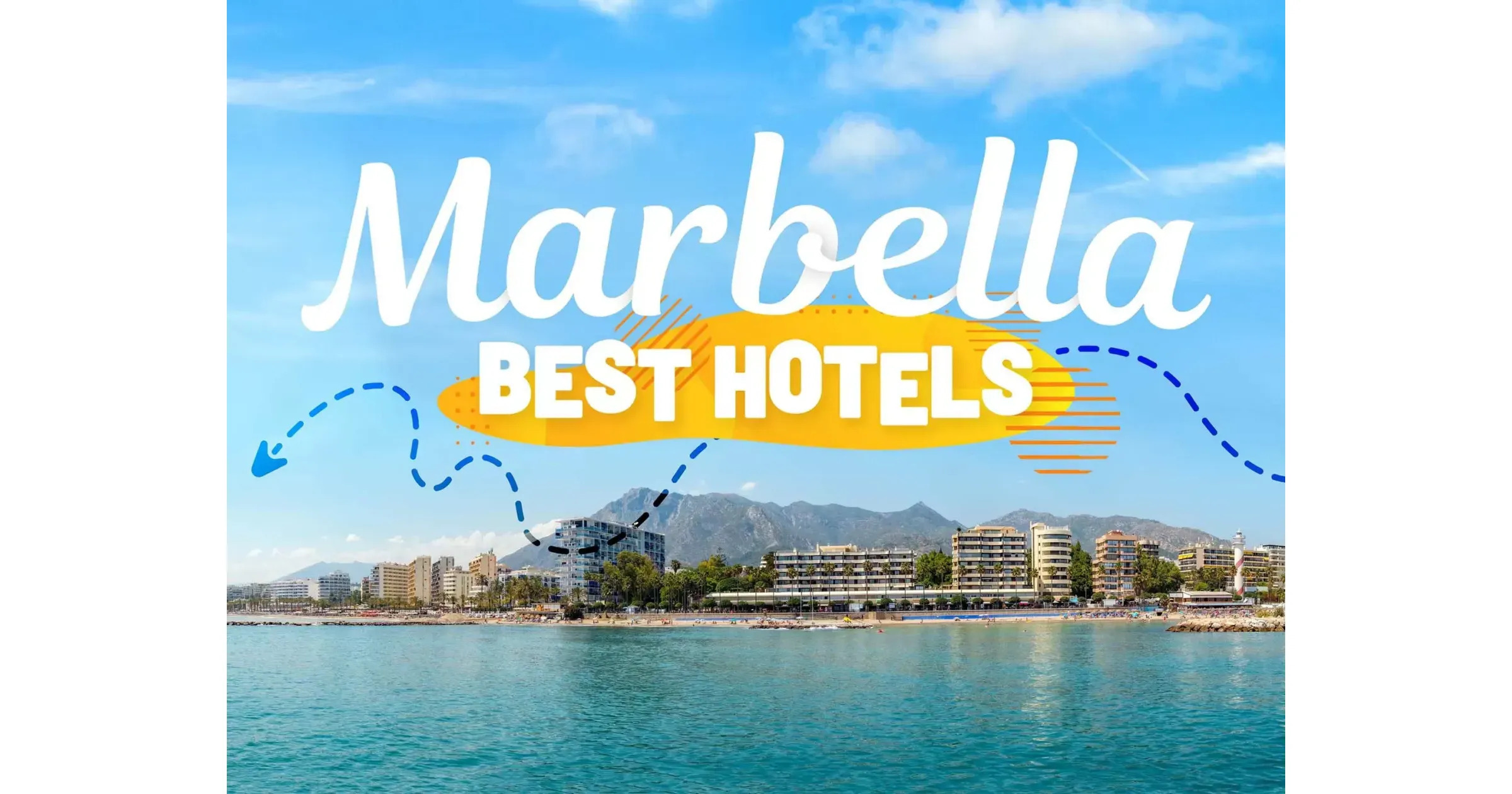 Best Hotels in Marbella | 10 Marbella Hotels