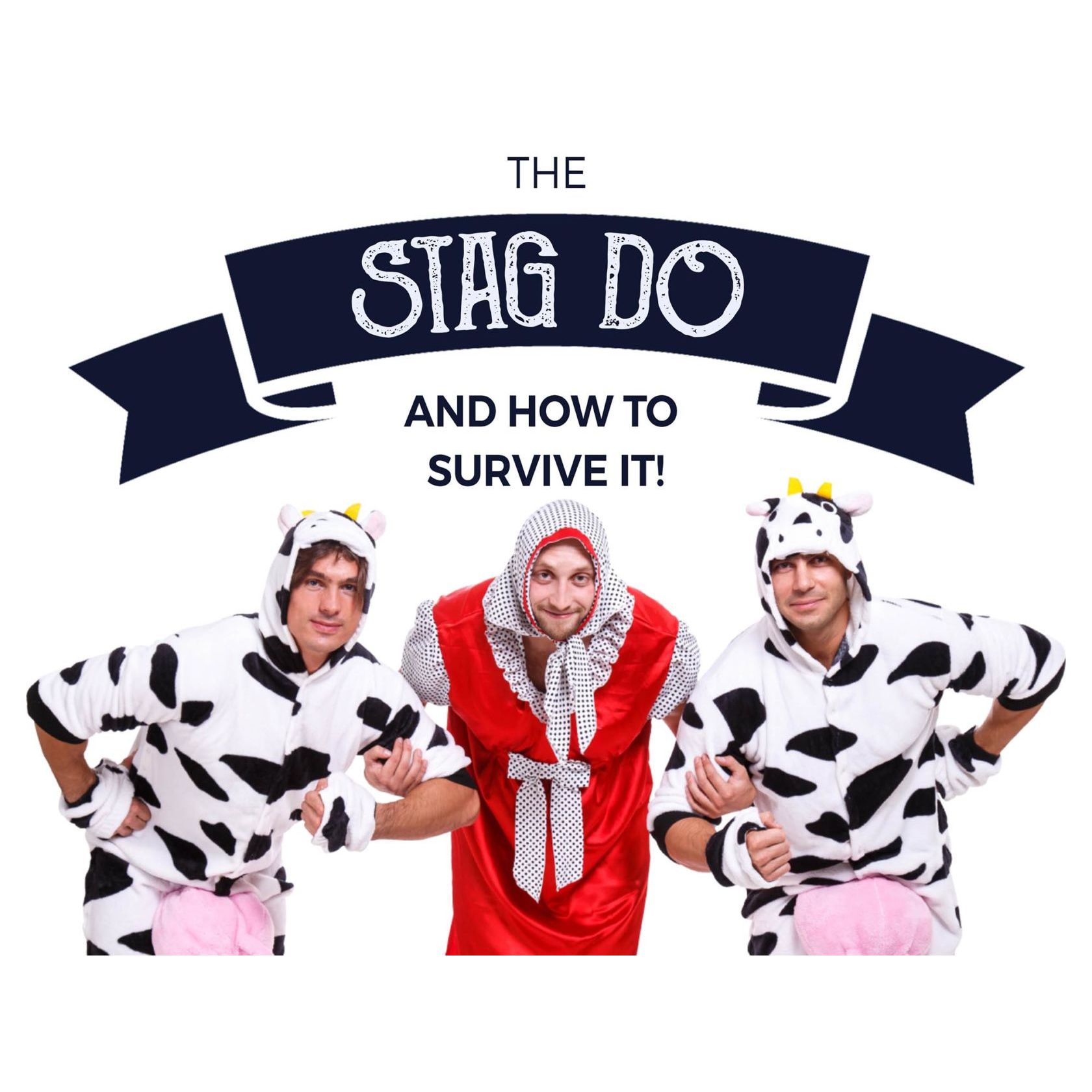 Surviving the Stag Do - Complete Guide