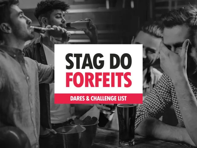 Stag Do Forfeits | 15 of the Most Outrageous