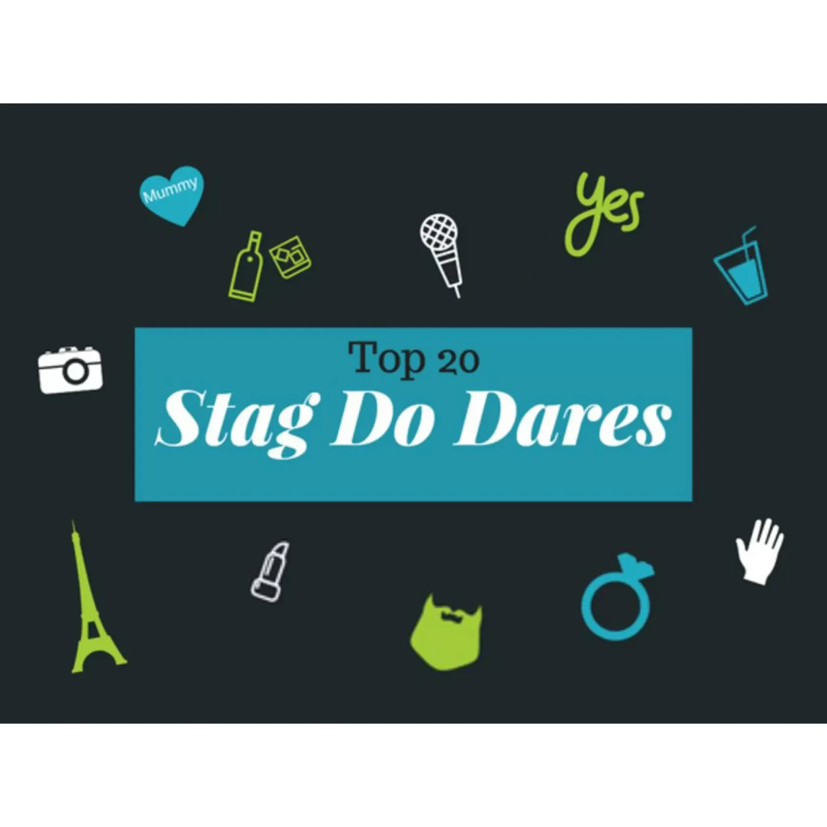 Top 20 Stag Do Dares for 2021 - Ultimate List